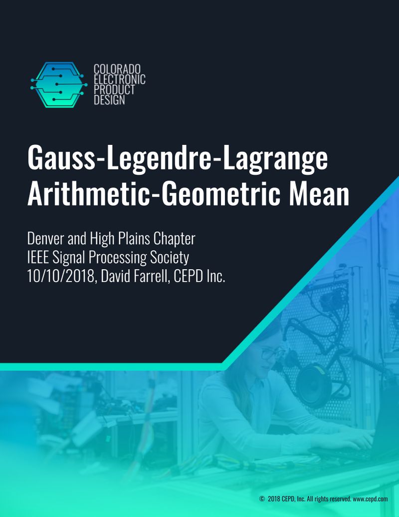 Gauss-Legendre-Lagrange Arithmetic-Geometric Mean - From Our Engineers